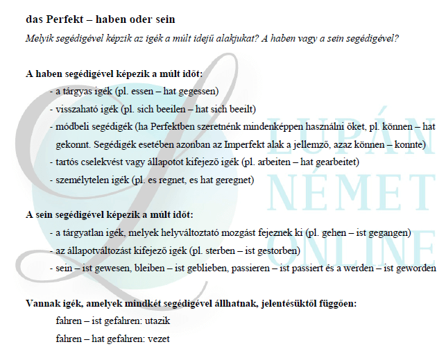 das Perfekt: haben oder sein? Melyik segédigével képezik az igék a múlt ...